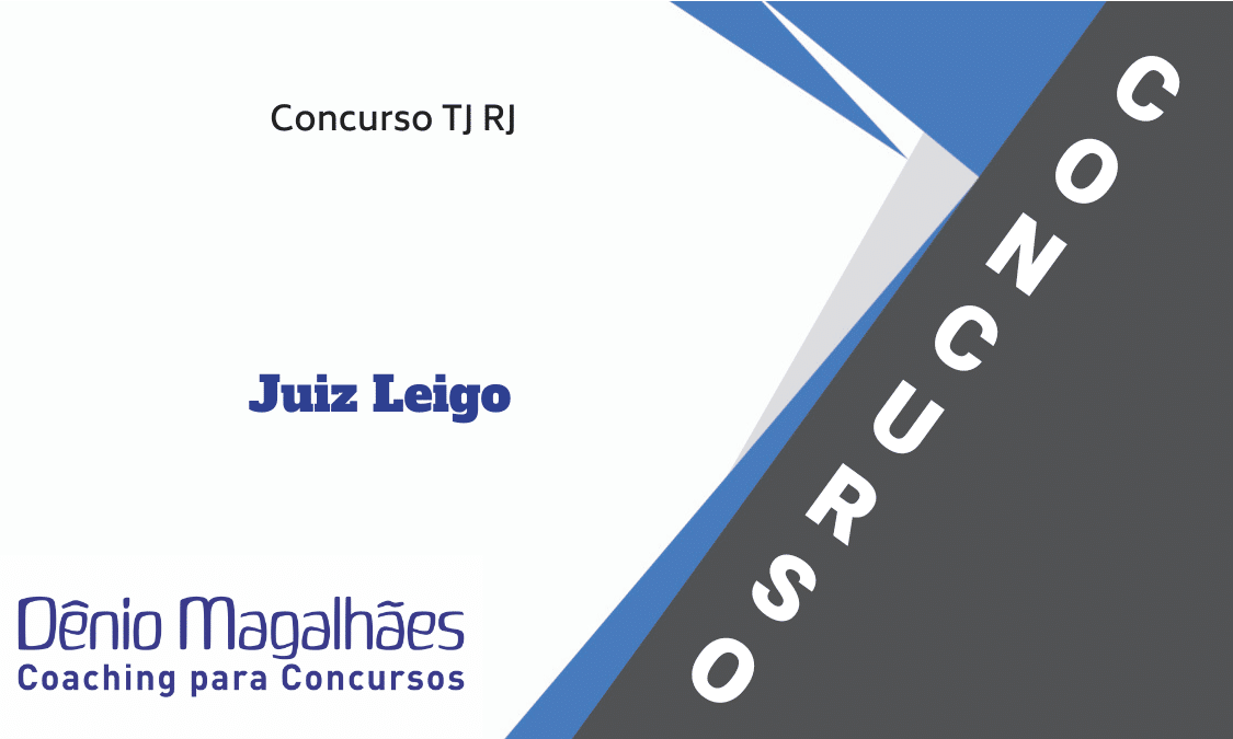 Tudo Sobre o Concurso Tribunal de Justiça RJ Juiz Leigo 2022