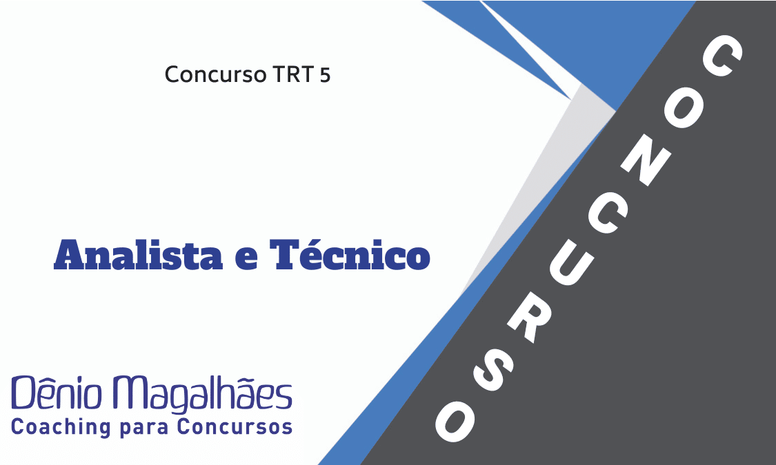 Tudo Sobre o Concurso TRT 5 Analista e Técnico 2022